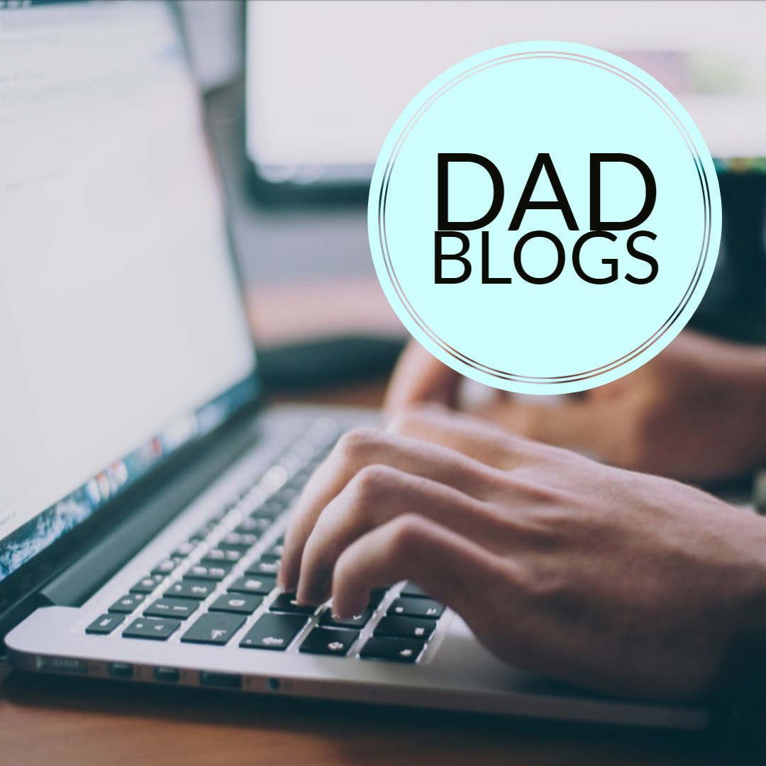 Dad Bloggers - Fathering Together, A Community of Dads Who Are On a ...