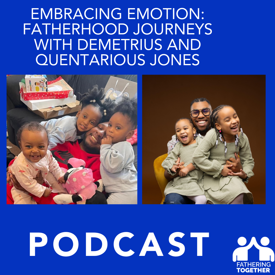 Embracing Emotion: Fatherhood Journeys with Demetrius and Quentarious ...